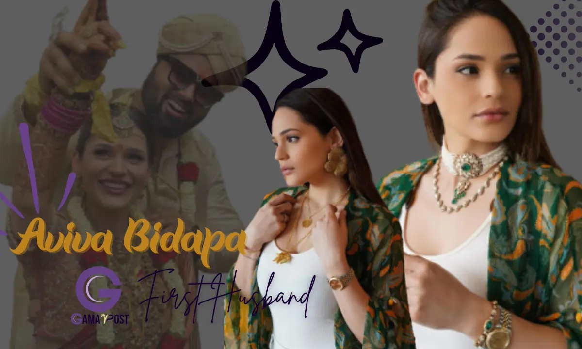 Aviva Bidapa First Husband, Age, Bio, Boyfriend, Relationships & More - Gama Post